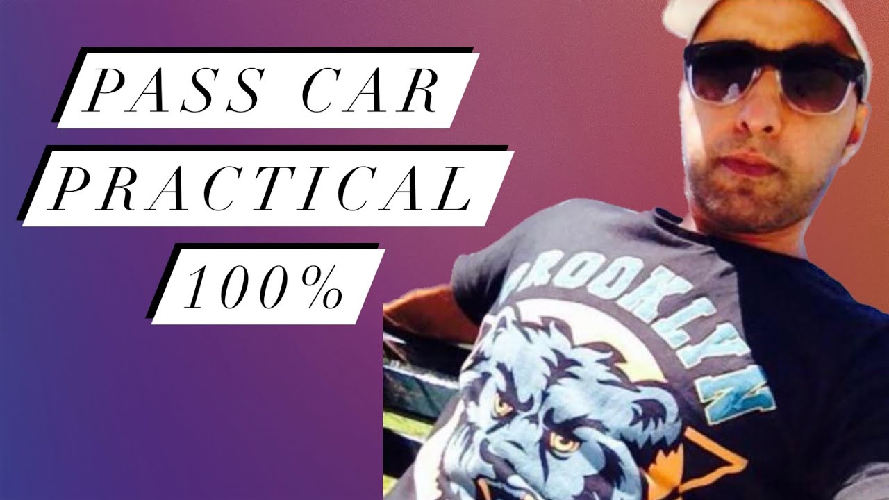 How to pass car practical 🚘 in one go| Full information | 100% PASS ...