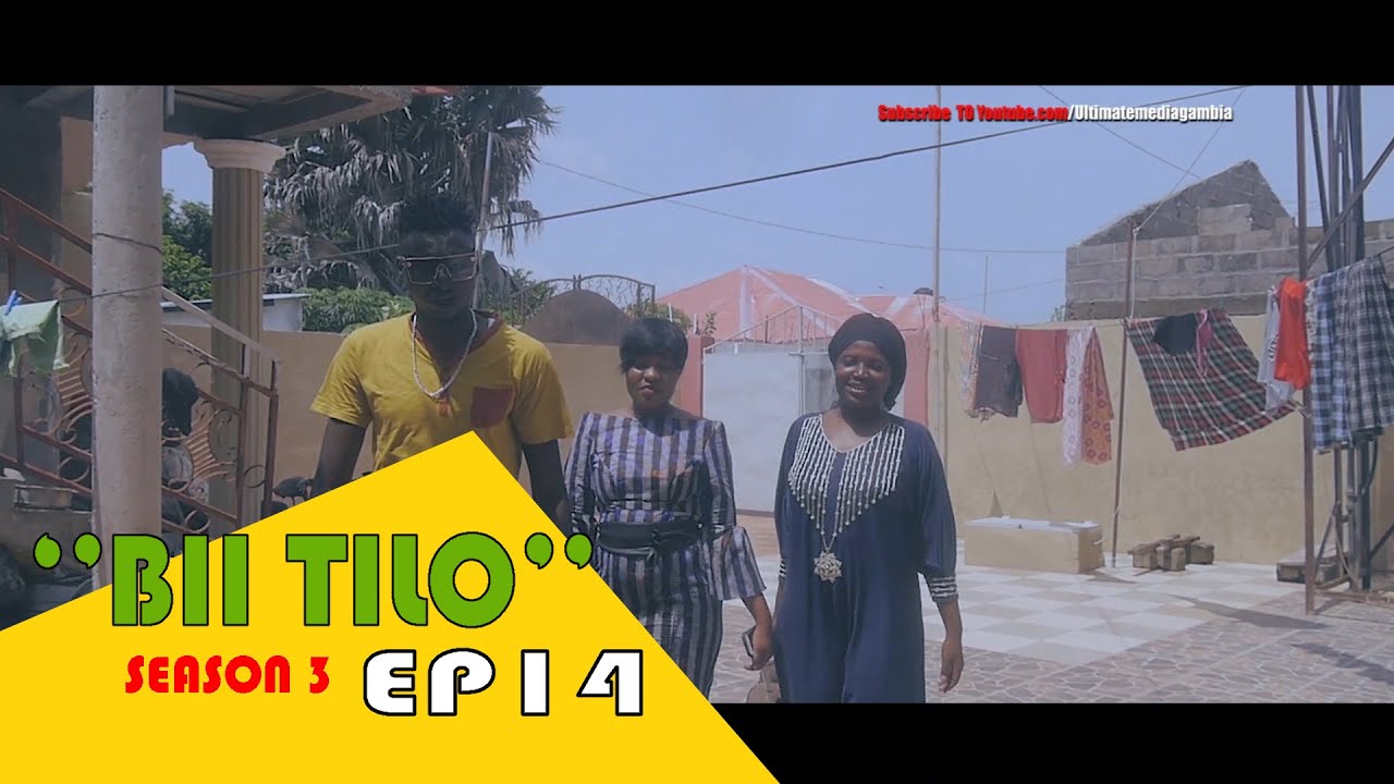 BII TILO "season 3 EP14 | a Manding Stars Series| Latest Mandinka Drama ...