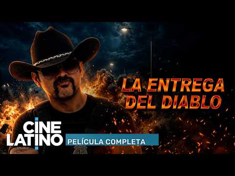 La entrega del Diablo | Película completa | Cinelatino