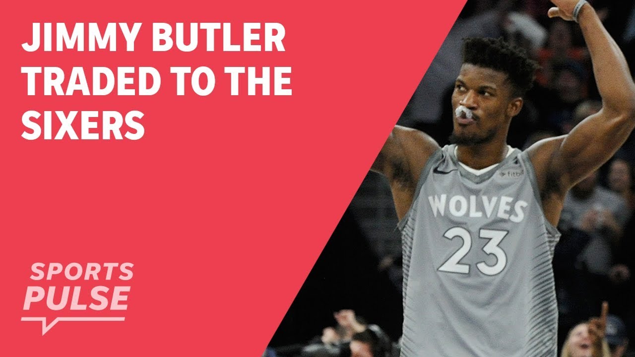 Jimmy Butler traded to the Sixers - YouTube