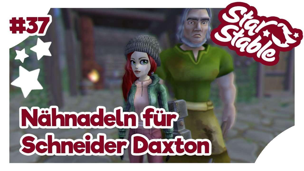 Nähnadeln für Schneider Daxton 🐴 Star Stable [SSO] ⭐Let´s Play [DEUTSCH ...