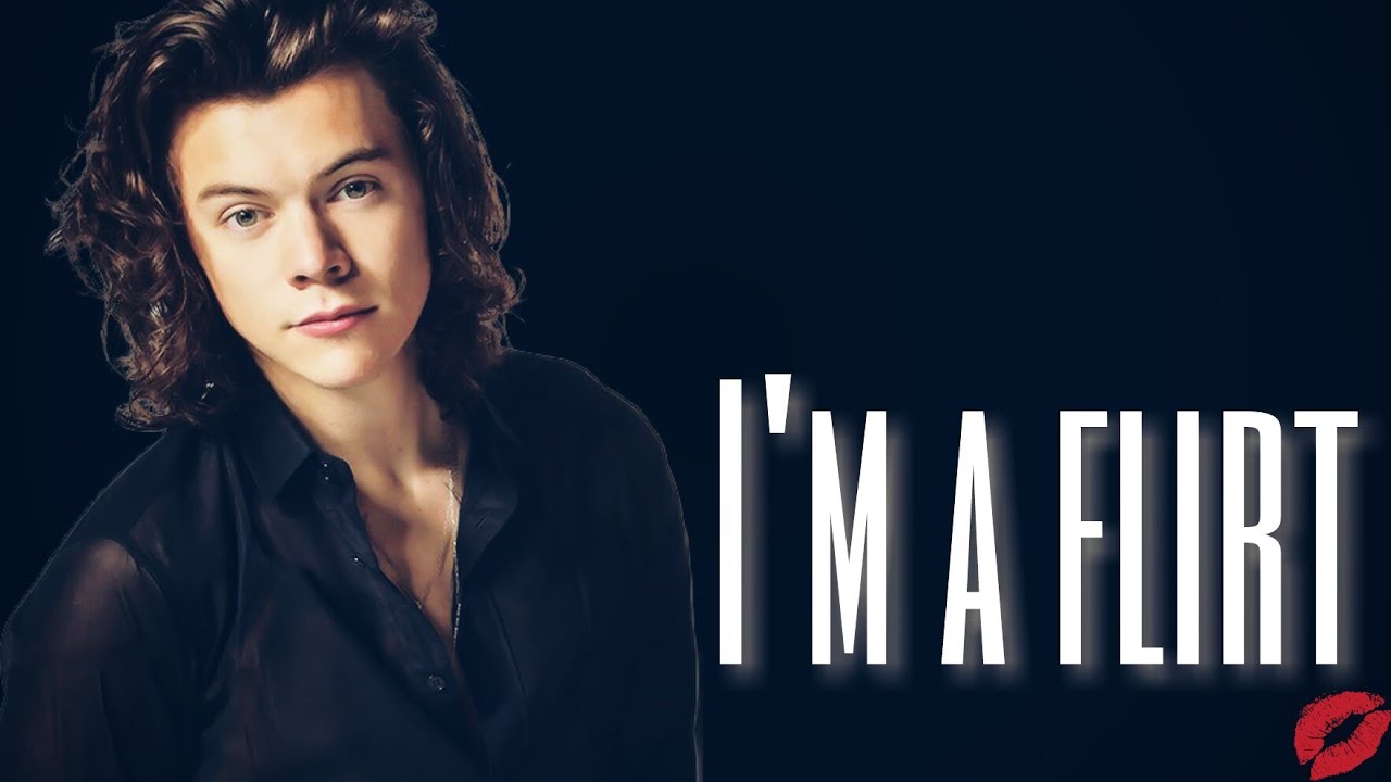 Harry Styles | I'm a Flirt - YouTube