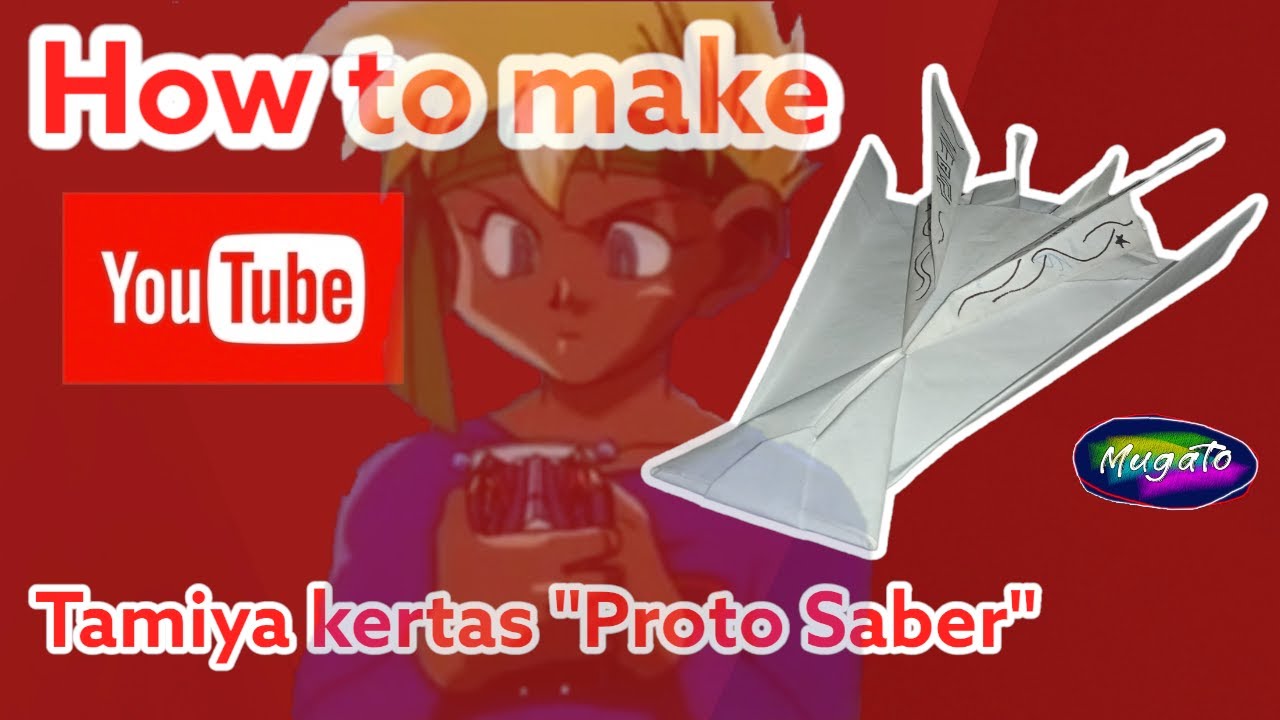 Origami tamiya kertas Fusion proto saber - YouTube