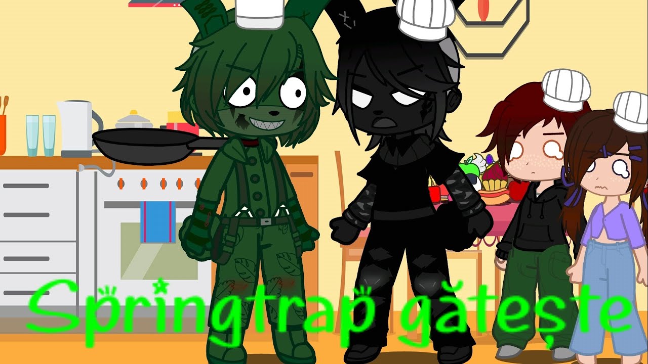 Springtrap gătește (Gacha club remake) - YouTube