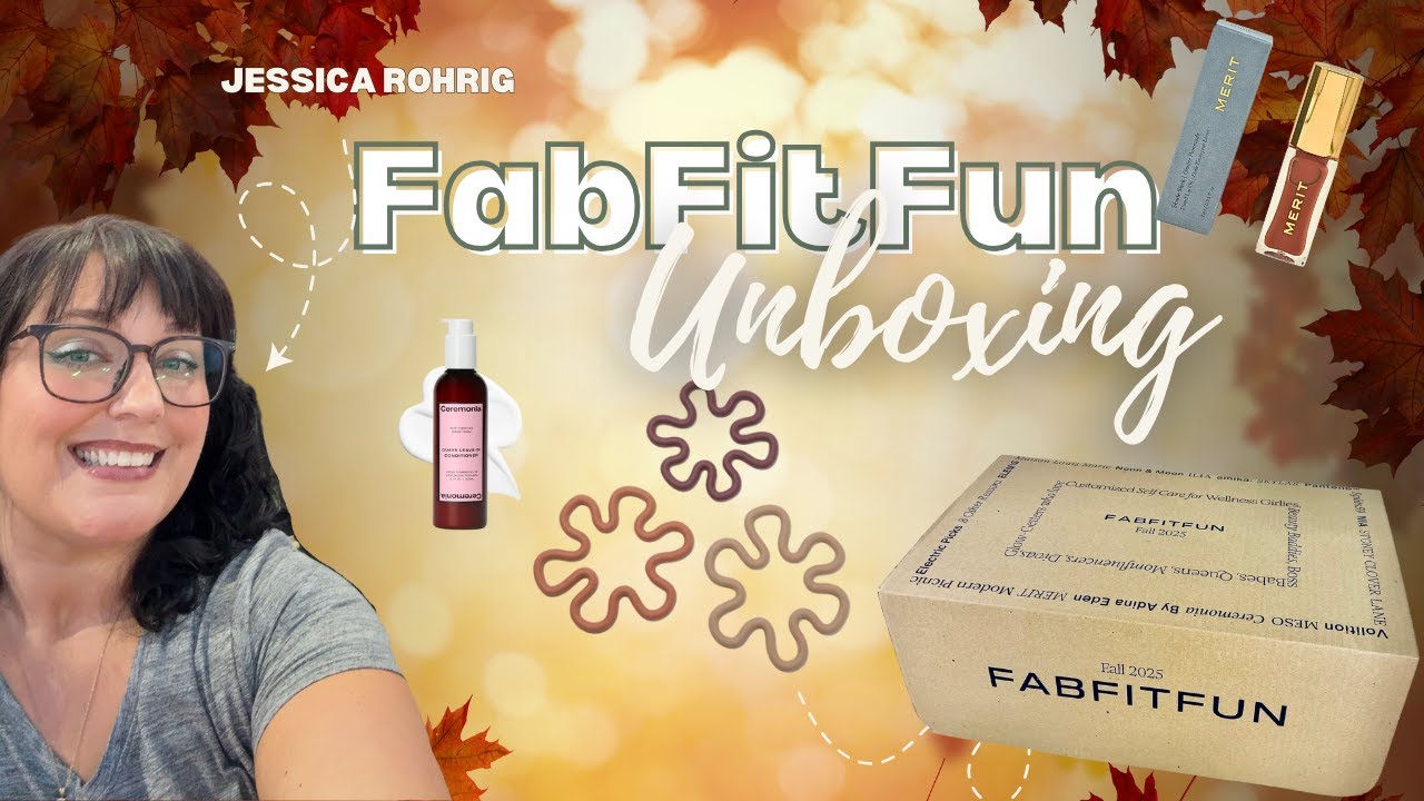 🍁 Fall 2025 FabFitFun Unboxing! 🍁 - YouTube