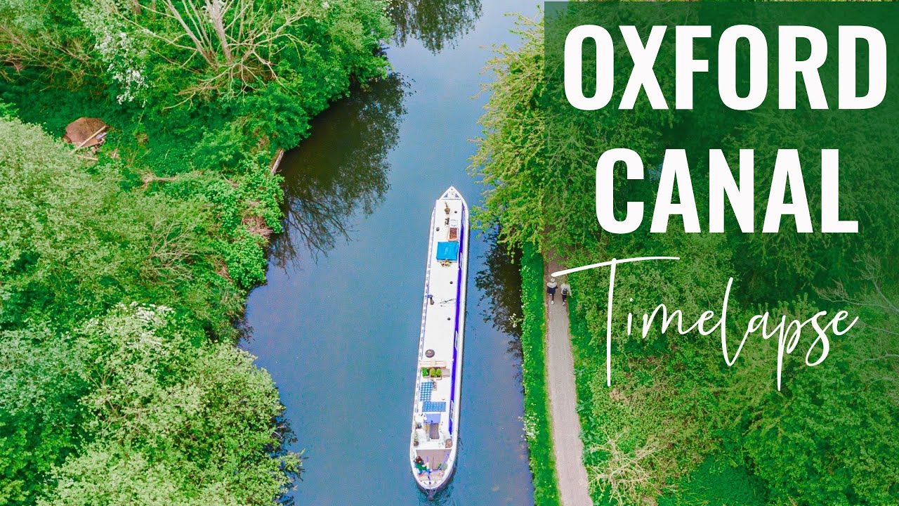 Oxford Canal - Narrowboat Journey Timelapse - YouTube