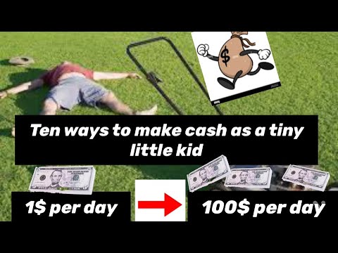 Top 10 Ways To Make MOOLAH as a kid - YouTube