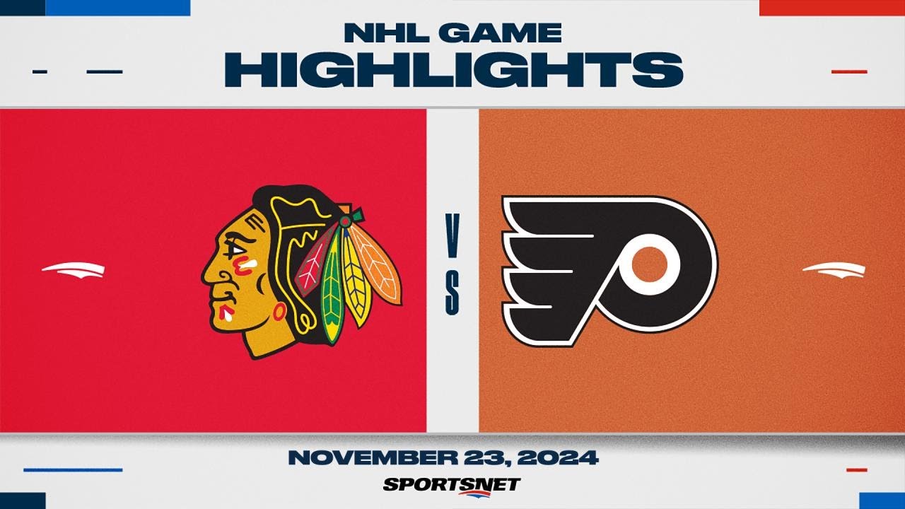 NHL Highlights | Blackhawks vs. Flyers - November 23, 2024 - YouTube
