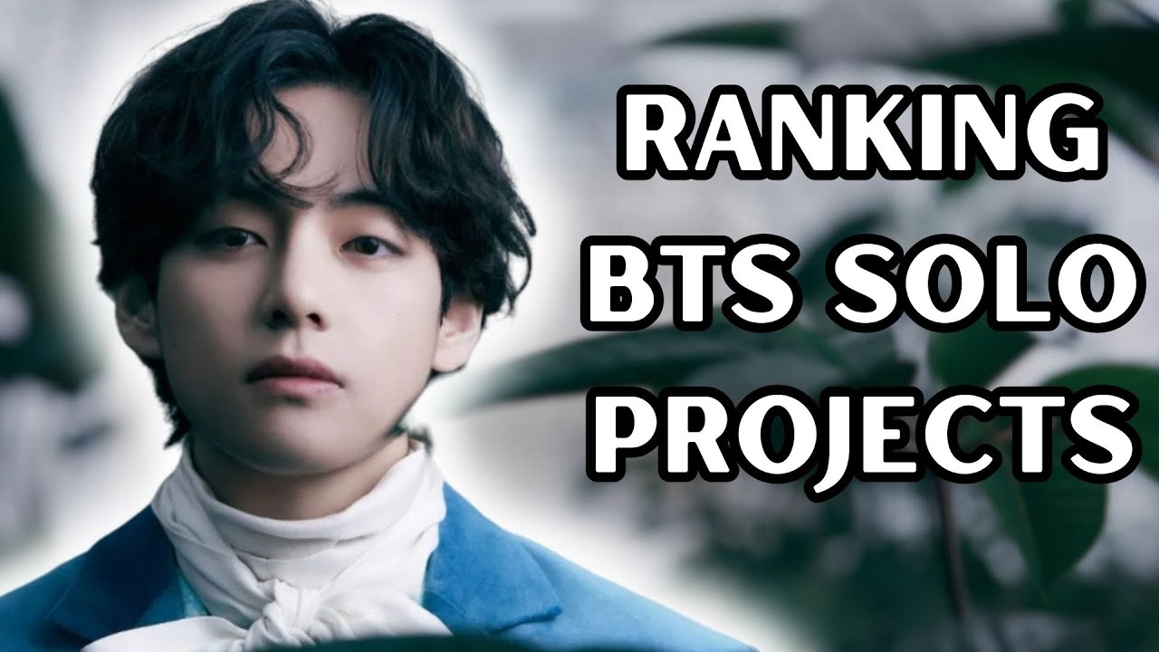 Ranking BTS Solo Projects - YouTube