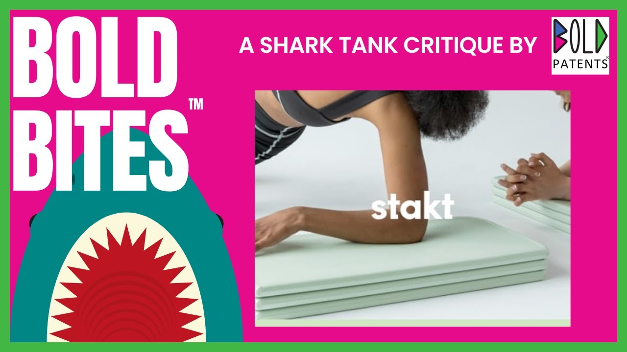 Bold Bite: Shark Tank Review of Stakt - Did their Intellectual Property ...