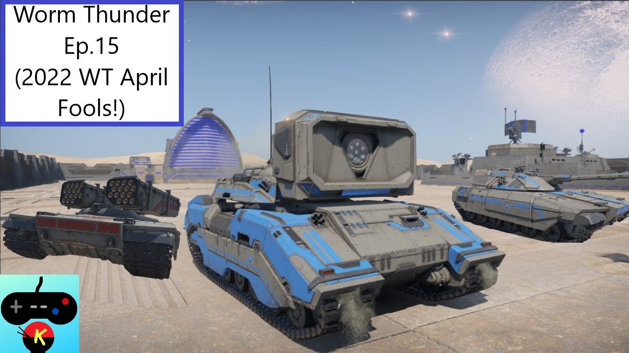 Worm Thunder Ep.15 | Gaijin Series (2022 WT April Fools!) - YouTube