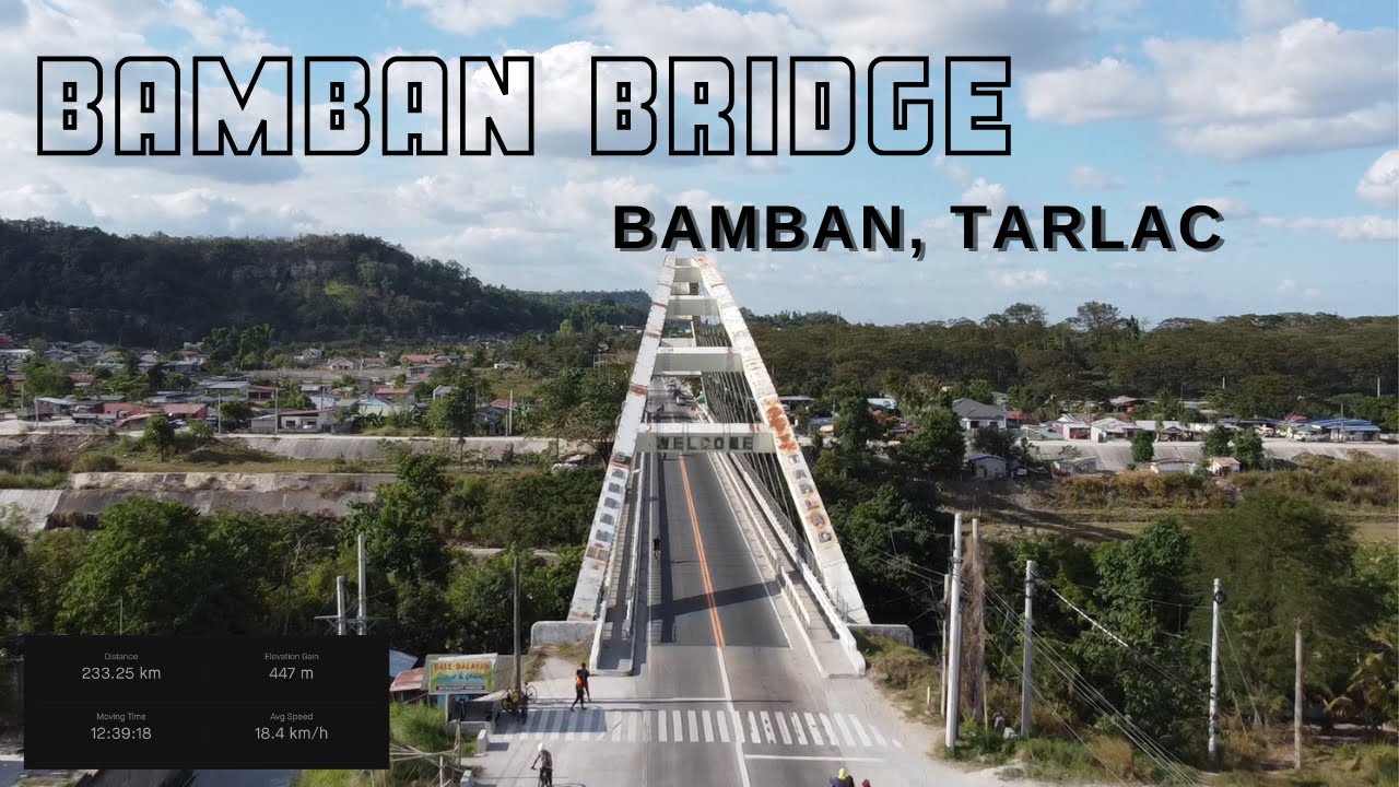 Bamban Bridge, Bamban Tarlac | Bike Ride from Makati - YouTube
