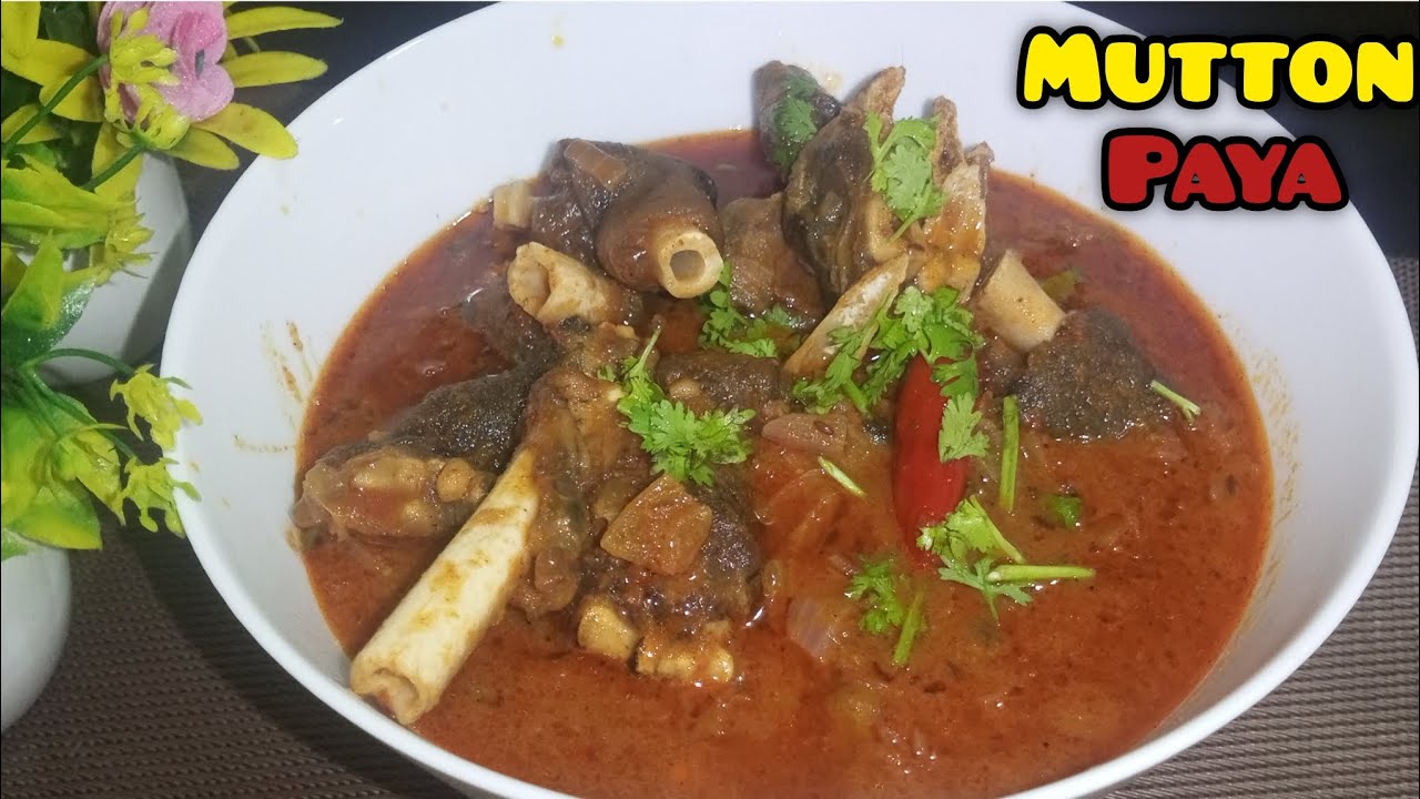 Mutton Paya Recipe | How to make mutton paya curry | Goat Trotters ...