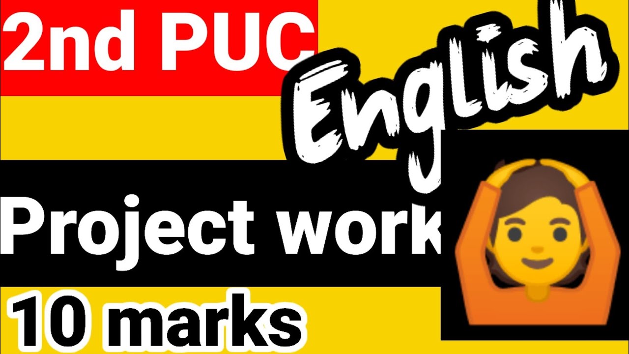 2nd puc english project work for the academic year Karnataka board ...