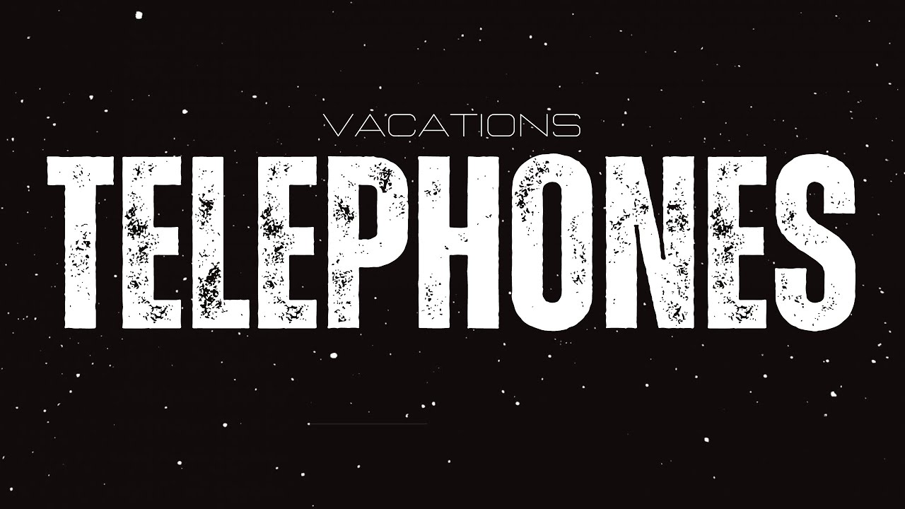 Telephones - Vacations [LYRICS] ( slowed // reverb) (Feat. Metroman ...