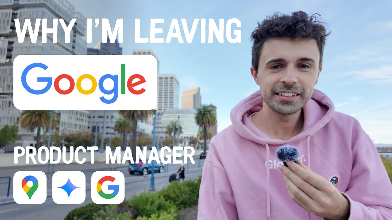 Why I’m Leaving Google After 5 Years of Product Management (and What's ...