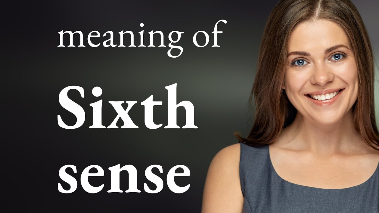 Understanding the "Sixth Sense": A Guide for English Learners - YouTube