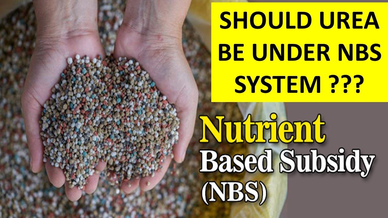 Inclusion of Urea in Nutrient-Based Subsidy Regime - UPSC CURRENT AFFAIRS - YouTube
