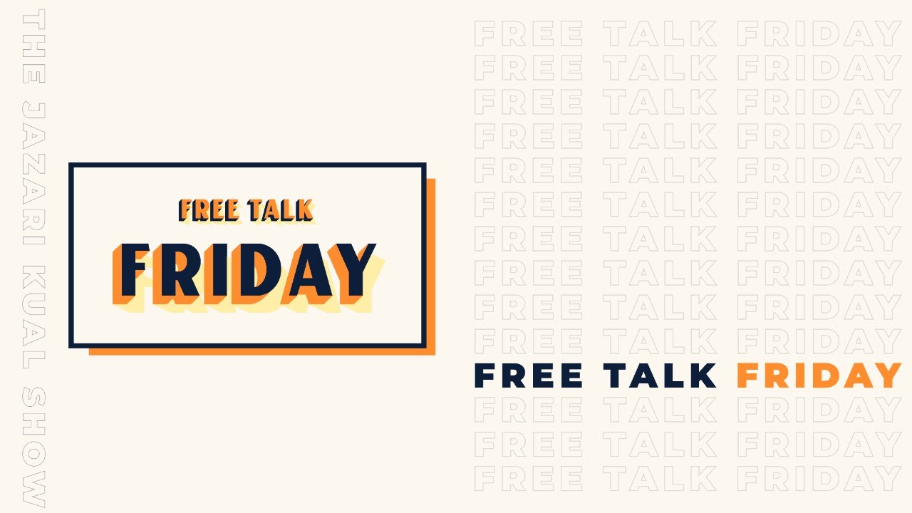 Free Talk Friday - YouTube