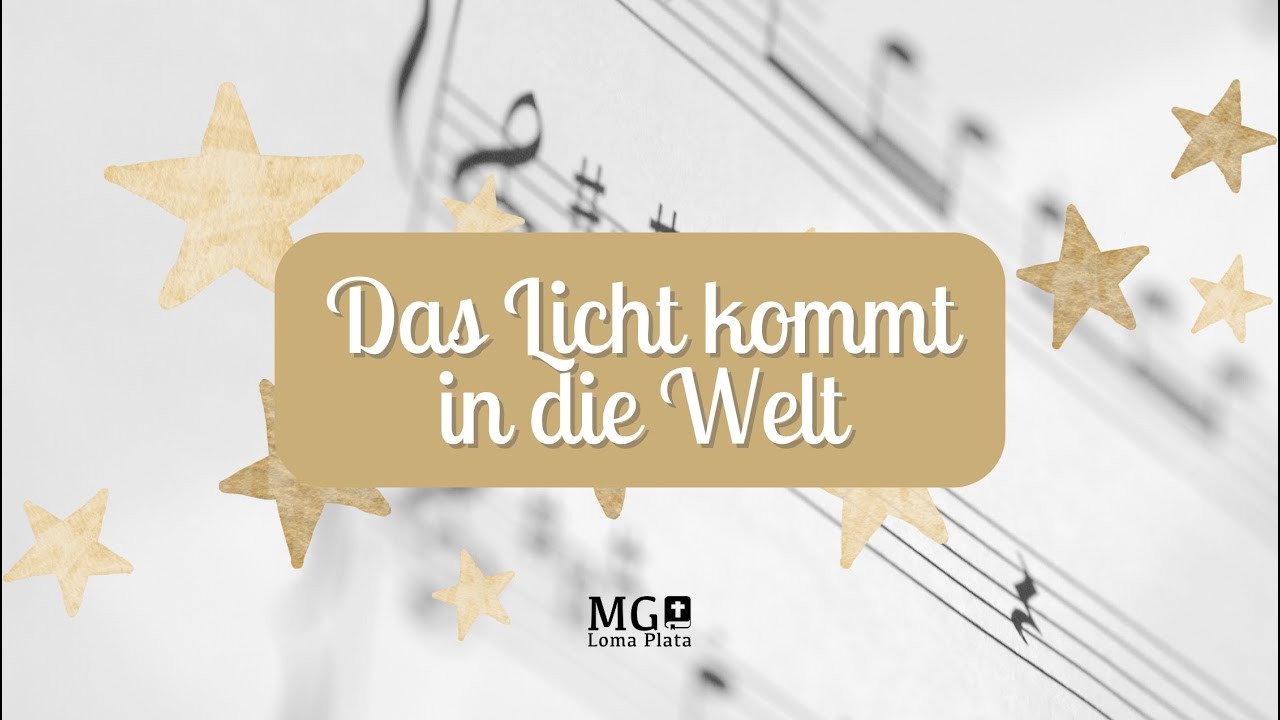 Das Licht kommt in die Welt - YouTube