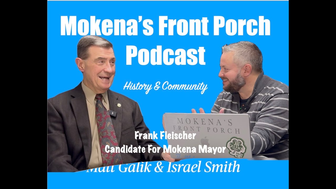 Frank Fleischer - Candidate for Mokena Mayor - YouTube