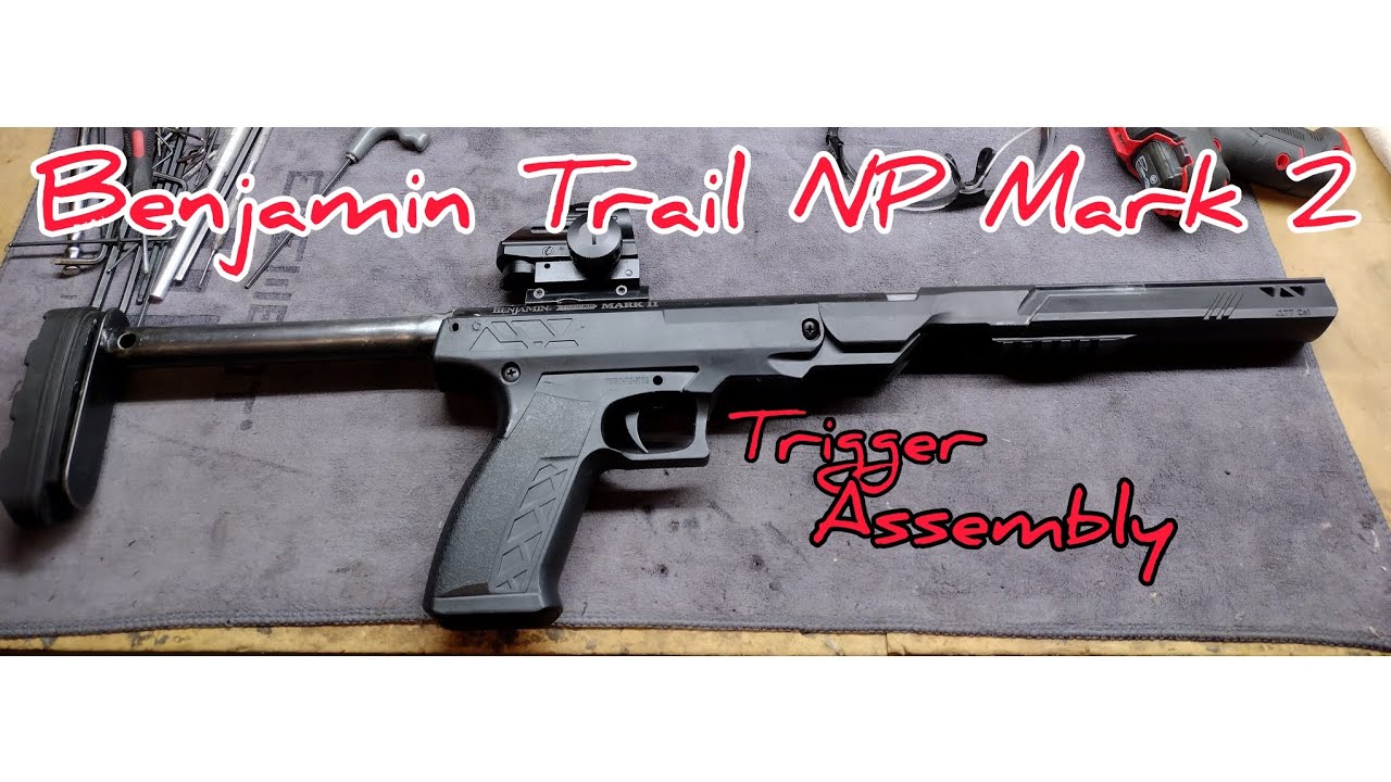 Benjamin Trail NP Mark 2 Trigger Assembly - YouTube