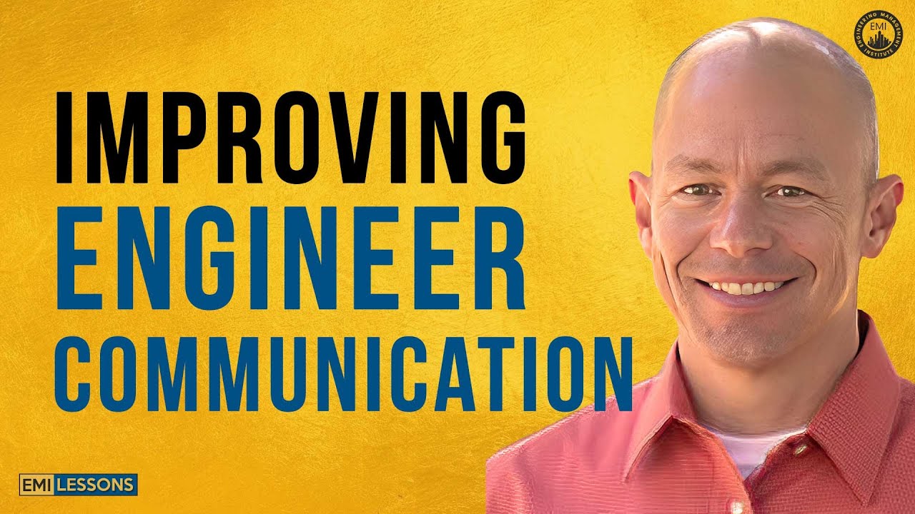 How to Become a Better Communicator as an Engineer - YouTube