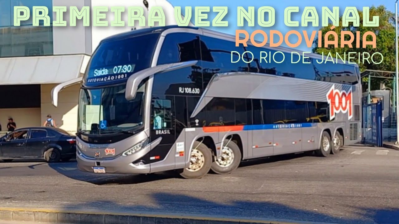 GIGANTES DO RIO!! MOVIMENTAÇÃO DE ÔNIBUS NO TERMINAL RODOVIÁRIO NOVO ...