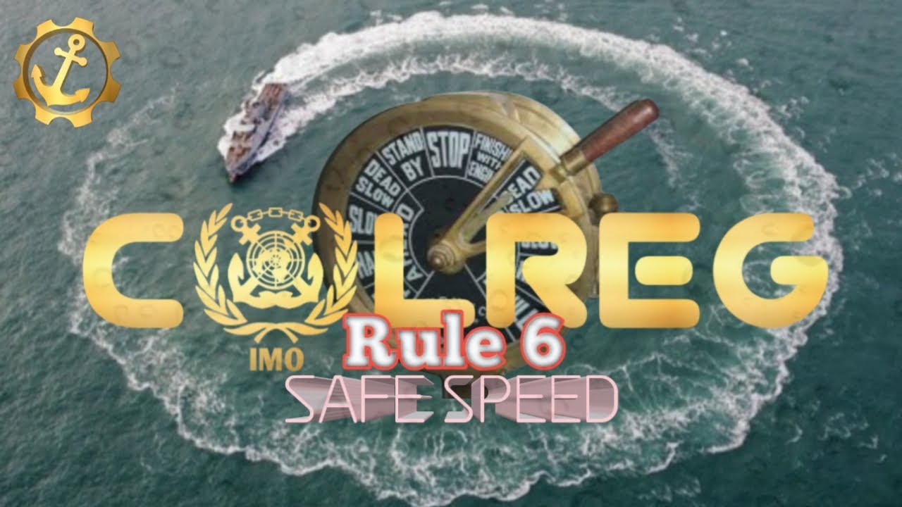 Rule 6 Colreg 1972 - YouTube