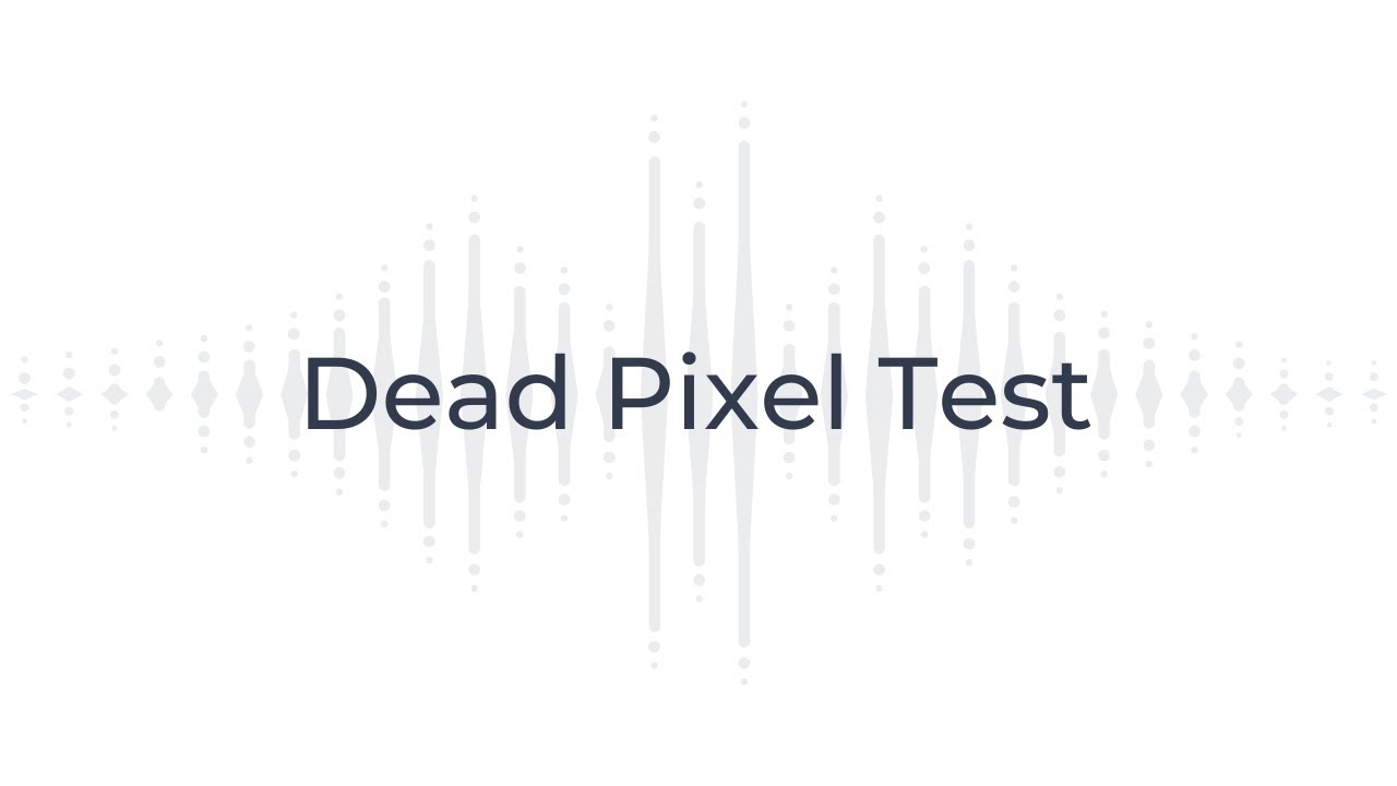 Dead Pixel Test - YouTube
