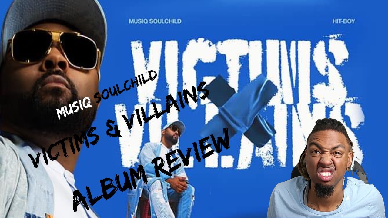 Musiq Soulchild - Victims & Villains (ALBUM REVIEW) - YouTube