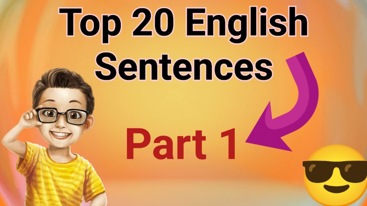 English Top 20 sentences || Part 1 || speak English well ...
