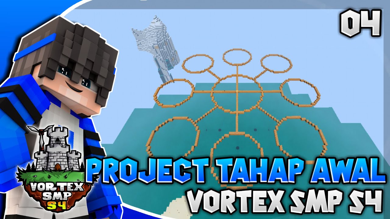 VORTEX SMP S4 - PLATFORM UNTUK BASE TERCINTA - #4 - Minecraft Survival ...