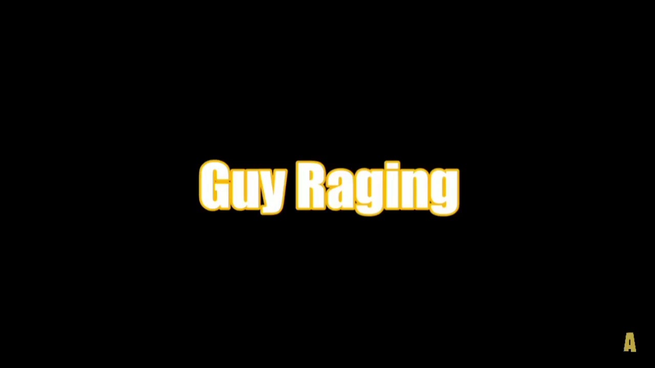 Guy raging - YouTube