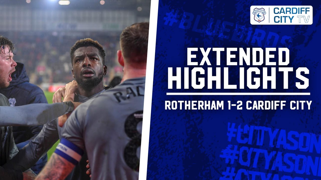 EXTENDED HIGHLIGHTS | ROTHERHAM vs CARDIFF CITY - YouTube