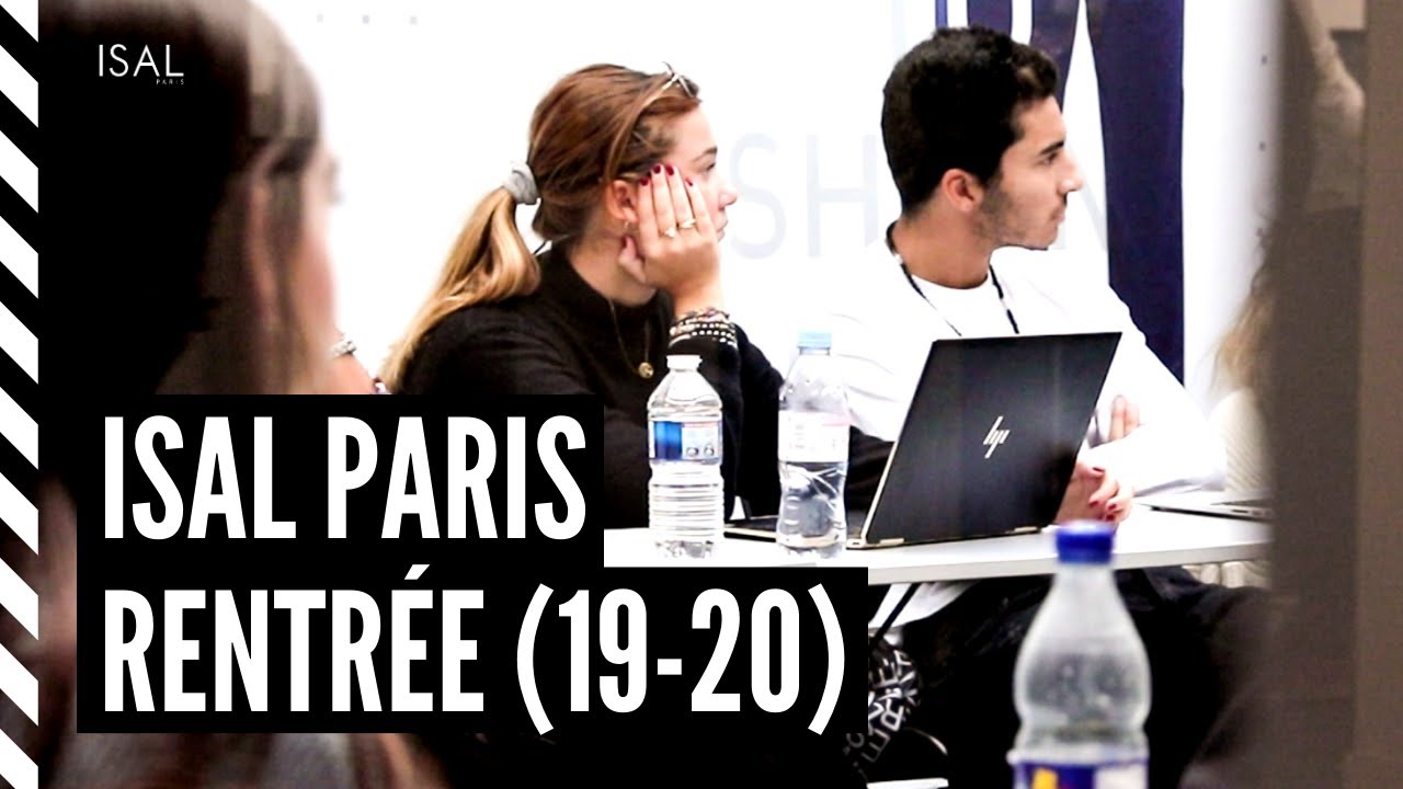 FASHION BUSINESS SCHOOL ISAL Paris Rentrée (19-20) - YouTube
