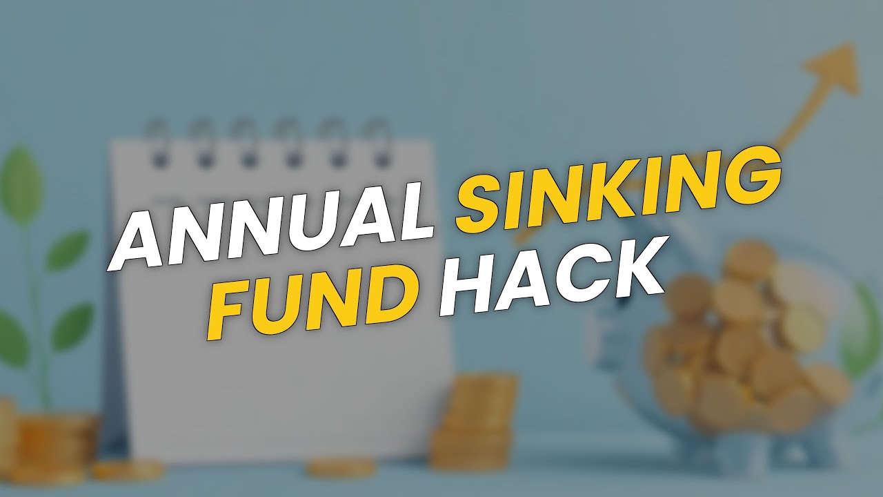 WHY the $250 Annual Sinking Fund Hack Actually Works 💸🏦 - YouTube