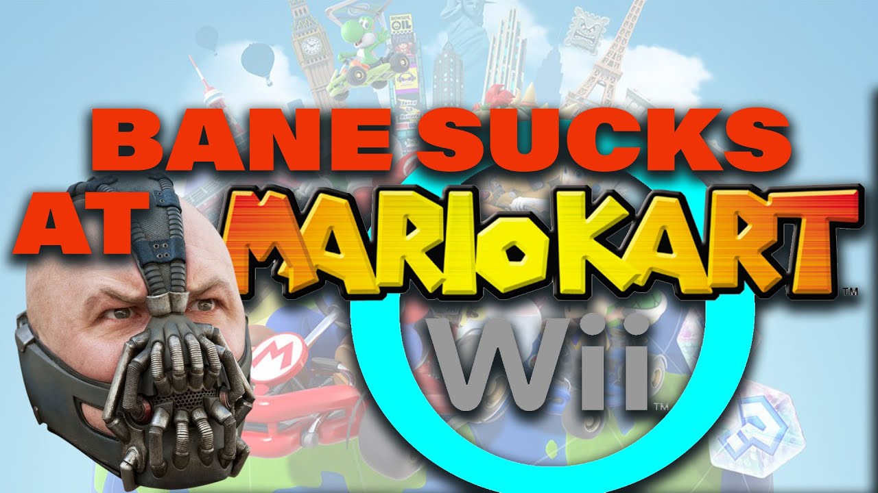 Bane Sucks At Mario Kart Wii - YouTube
