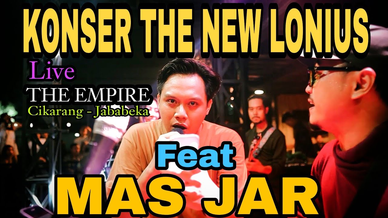 BTS KONSER THE NEW LONIUS feat MAS JAR live at THE EMPIRE CIKARANG ...