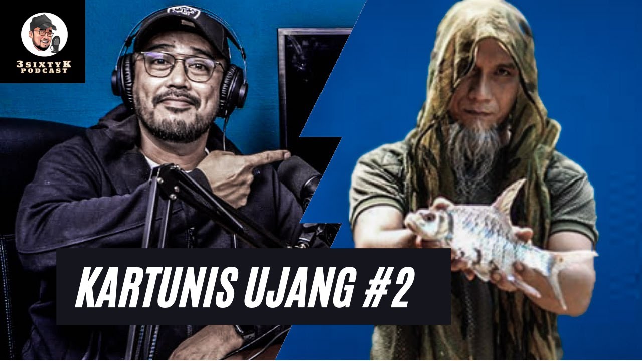 3sixtyk Podcast Kartunis Ujang 2 Youtube