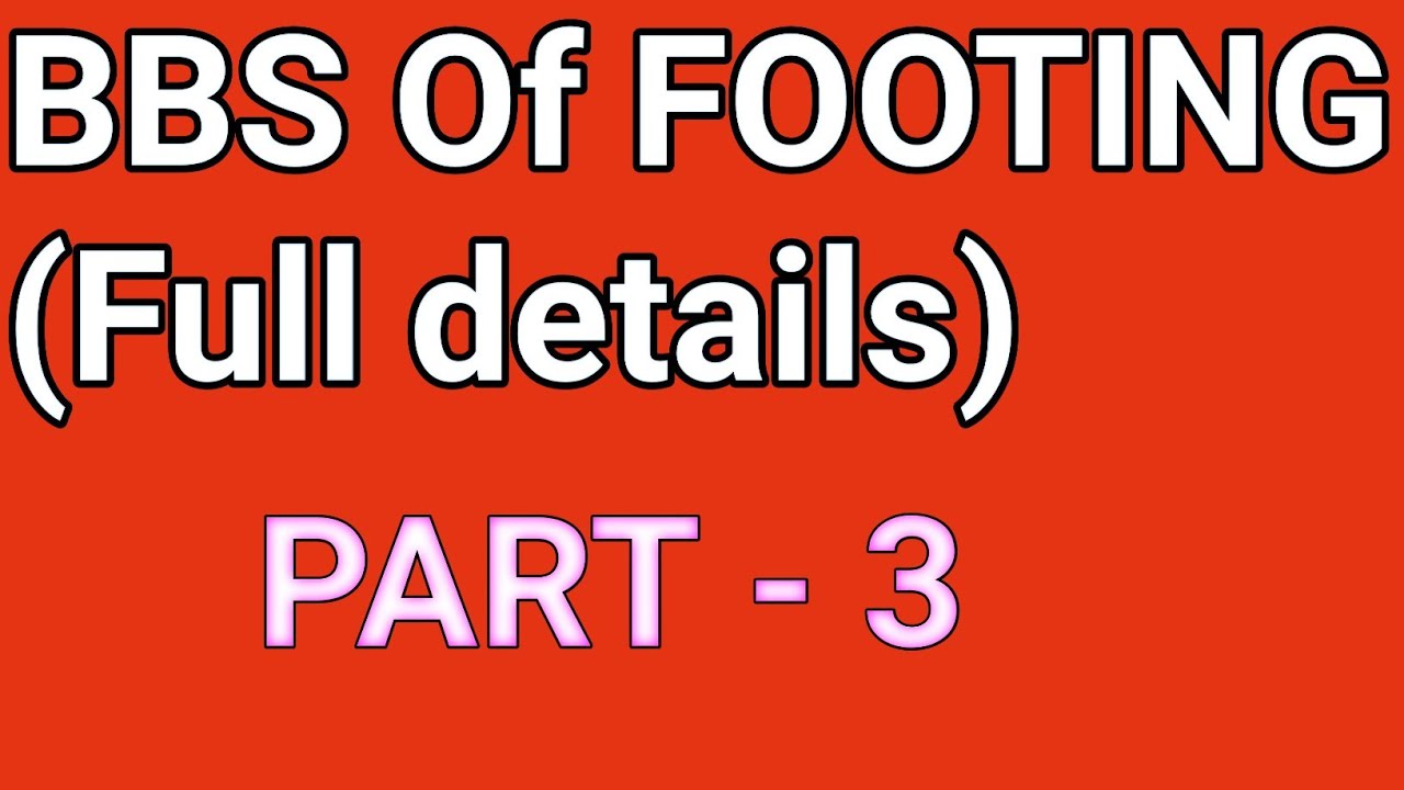 Bar bending schedule(BBS) of footing/cutting length of bars in column ...
