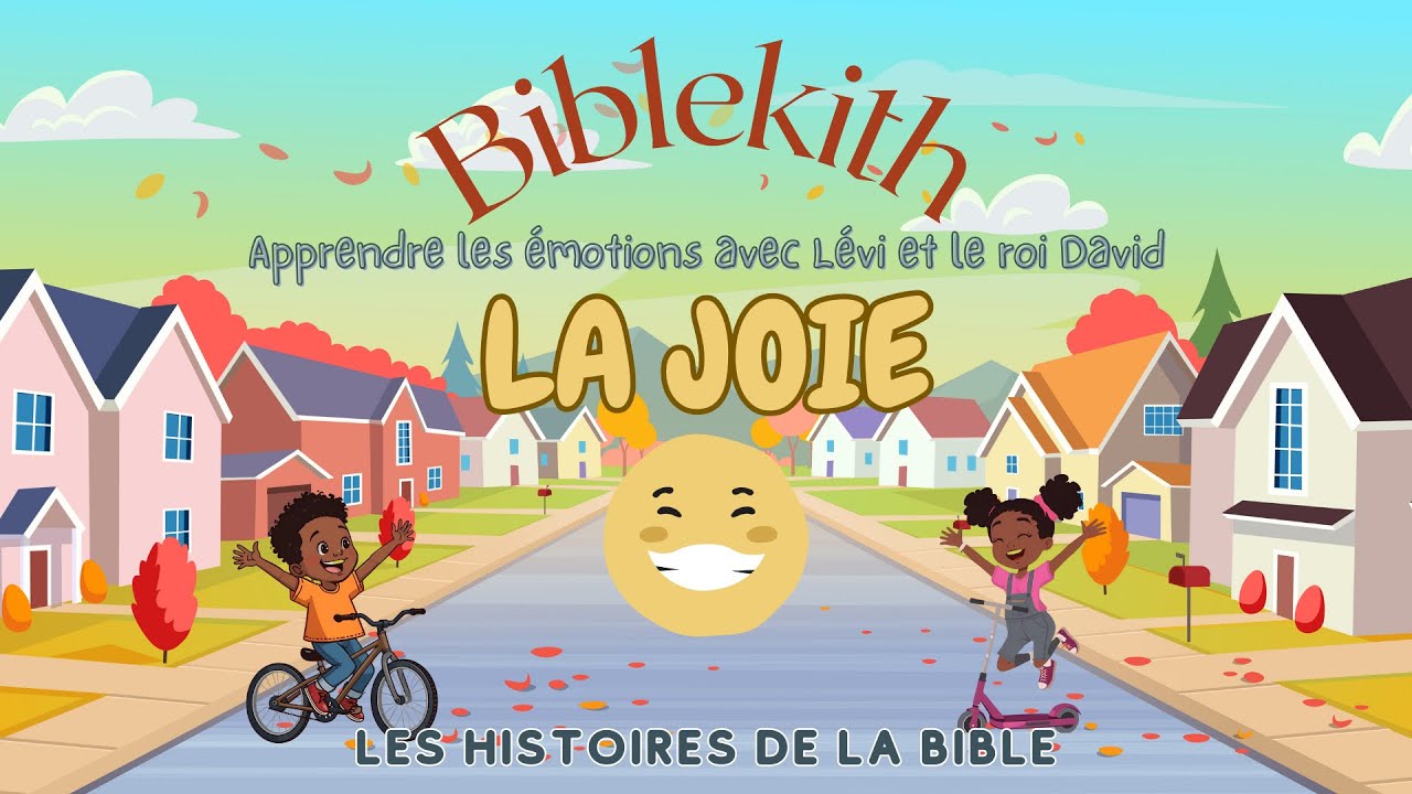 Les émotions avec Lévi : la joie 😀 | Histoire de la Bible animée - YouTube