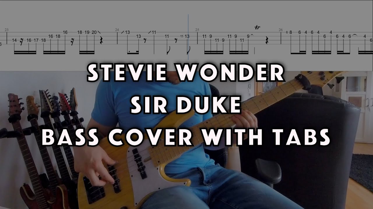 Stevie Wonder - Sir Duke - Bass Cover w/ On-Screen Tabs - YouTube