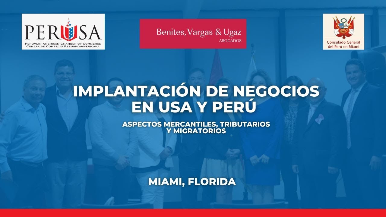 Evento PERUSA: Implantación de Negocios en USA y Perú - YouTube
