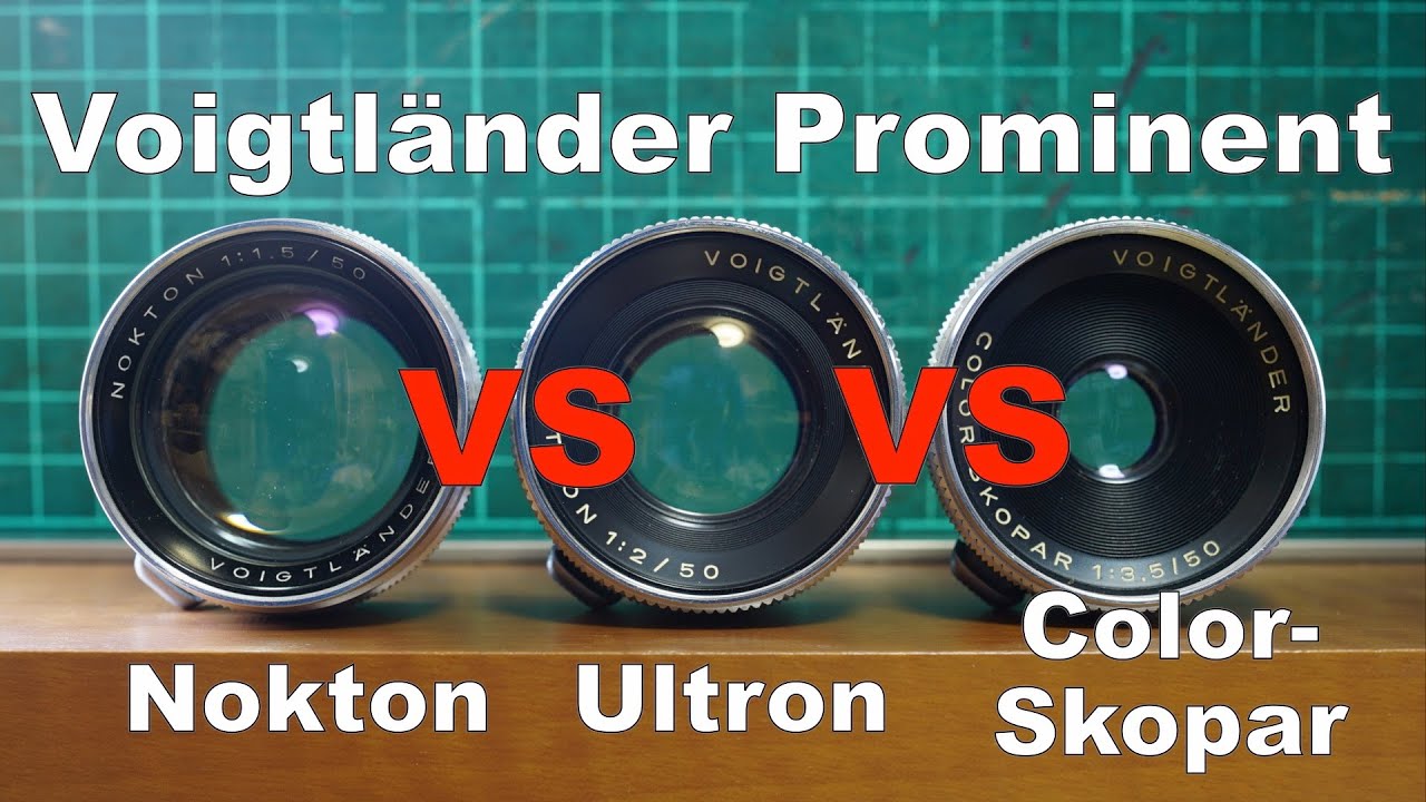 Voigtlander Prominent Nokton/Ultron/Color-Skopar 作例比較 HD 720p - YouTube