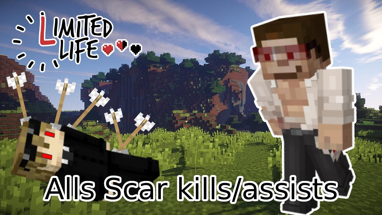 LIMITED LIFE ALL GOOD TIMES WITHS SCAR KILLS/ASSISTS - YouTube