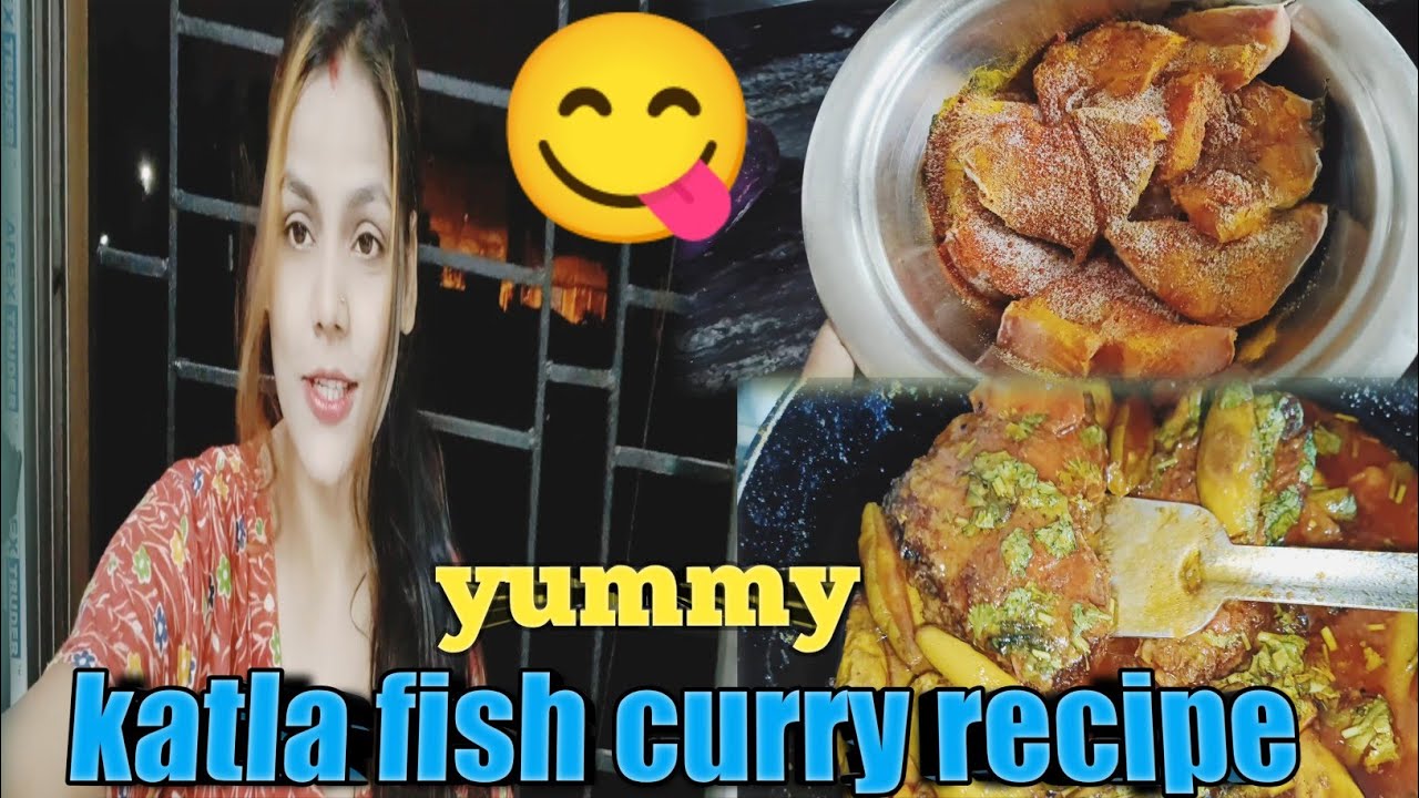 Katla Fish Curry Recipe || Katla Machli Recipe In Hindi 😋 - YouTube