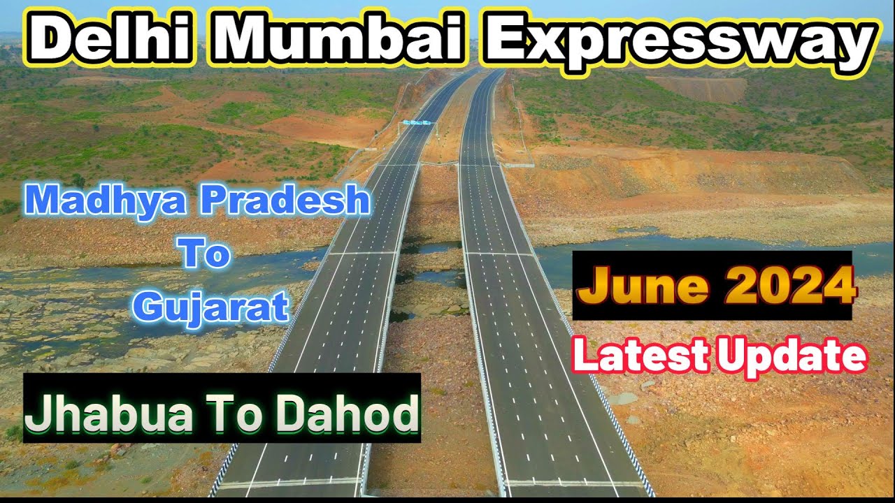 Madhya Praadesh Border Jhabua to Dahod Interchange Gujarat Delhi Mumbai ...
