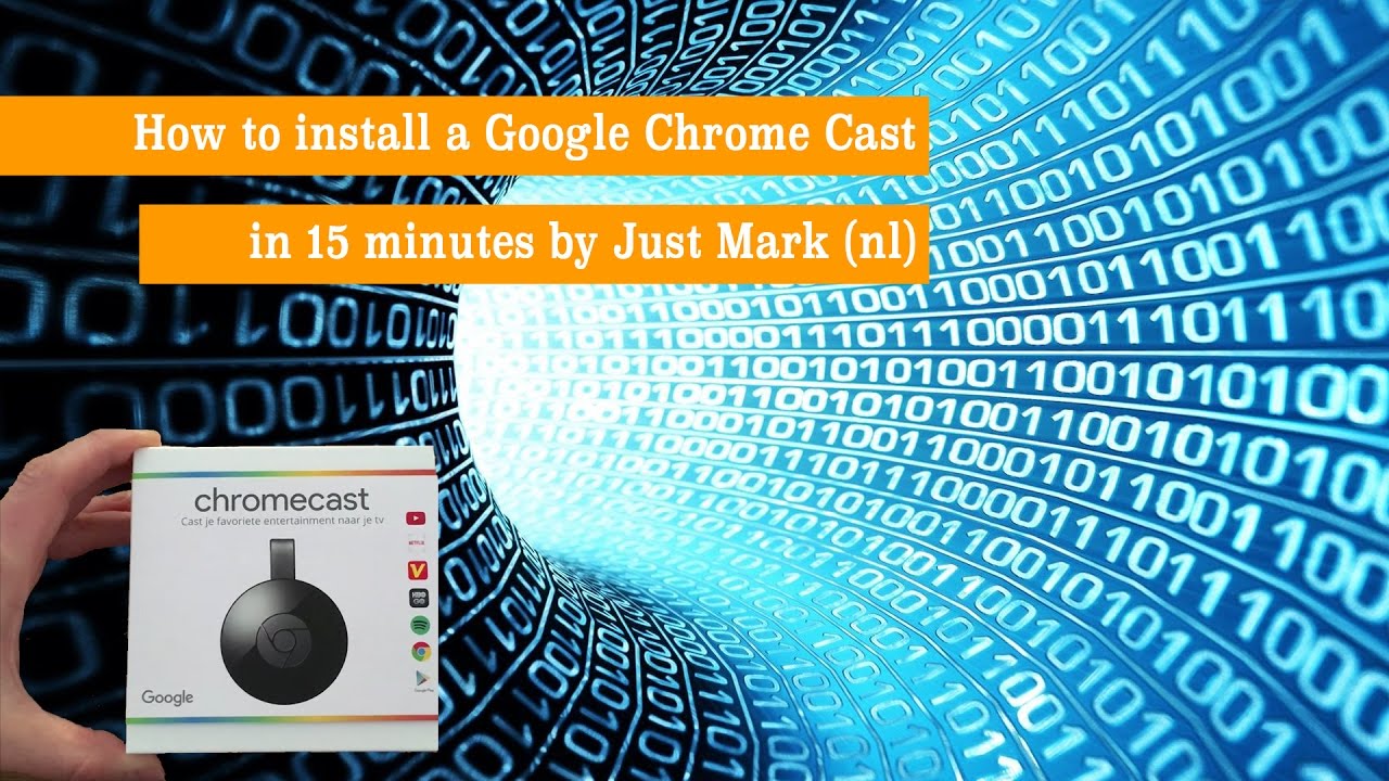 UNBOXING AND INSTALLATION GOOGLE CHROME CAST IN 15 MINUTES (DUTCH ...