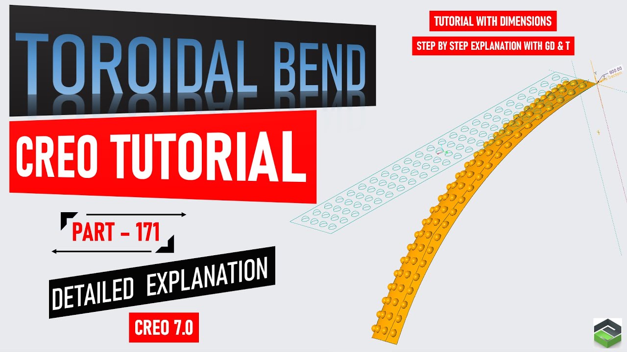 " TOROIDAL BEND " in Creo7.0. Full tutorial video with detailed ...